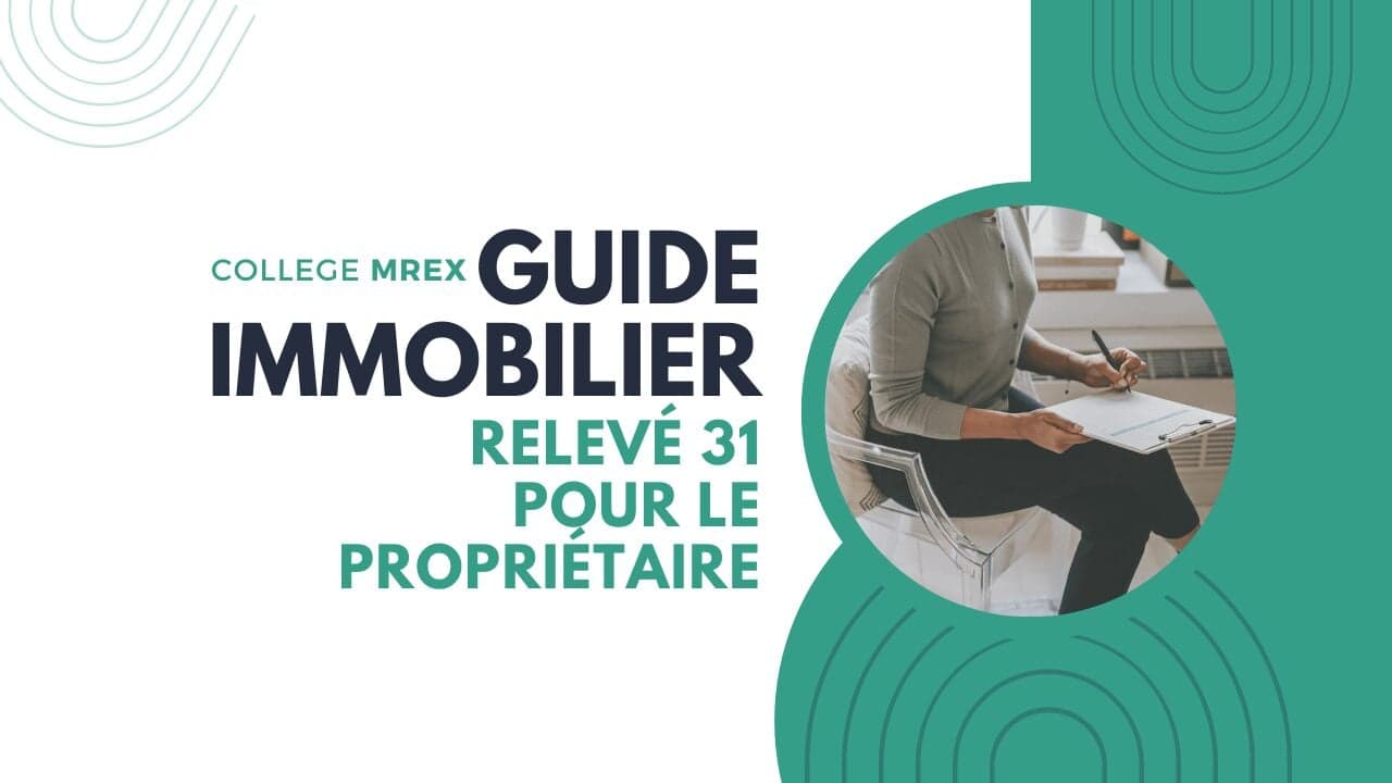 Relevé 31 pour le Propriétaire - Guide Complet 2024 | MREX